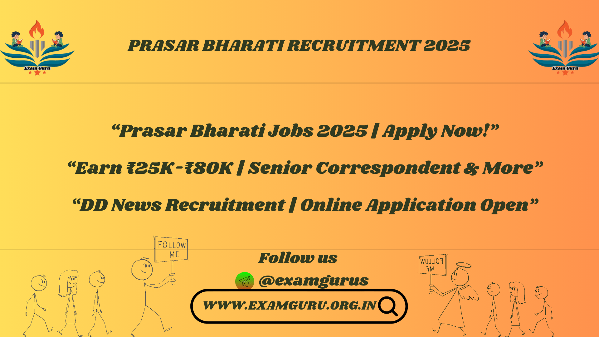 Prasar Bharati Recruitment 2025: Apply Online - examguru.org.in